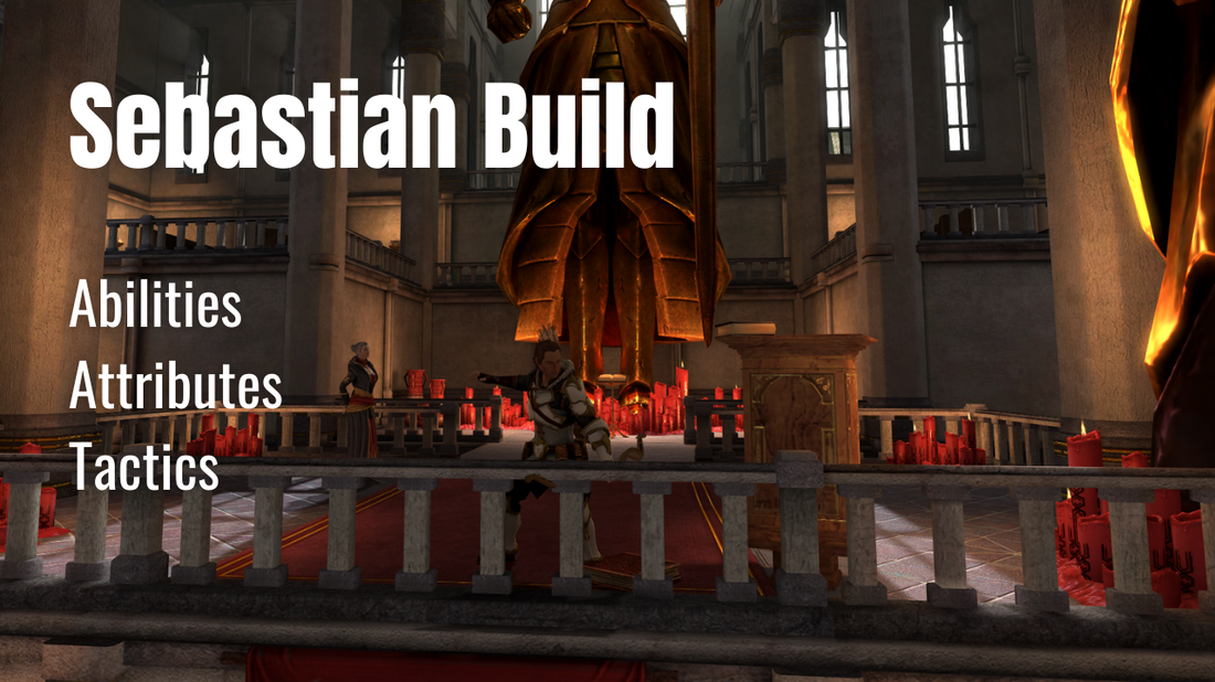 Sebastian Best Builds | Dragon Age 2 (DA2)